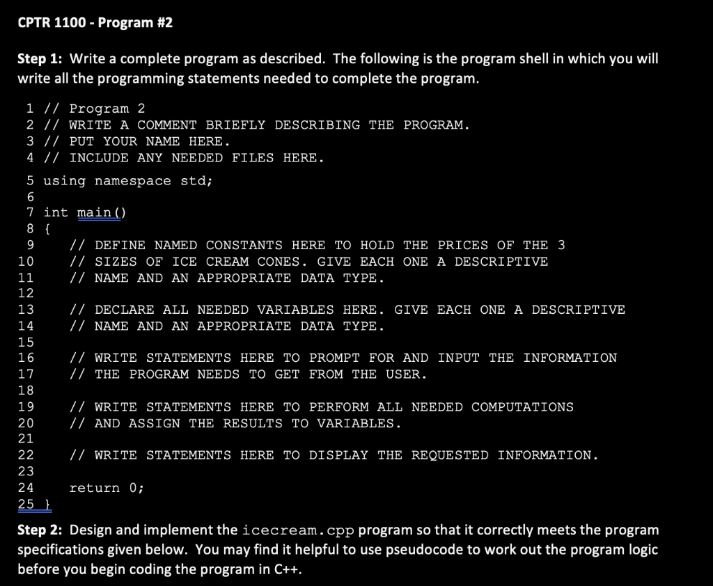 Solved CPTR 1100 - Program \#2 Step 1: Write a complete | Chegg.com