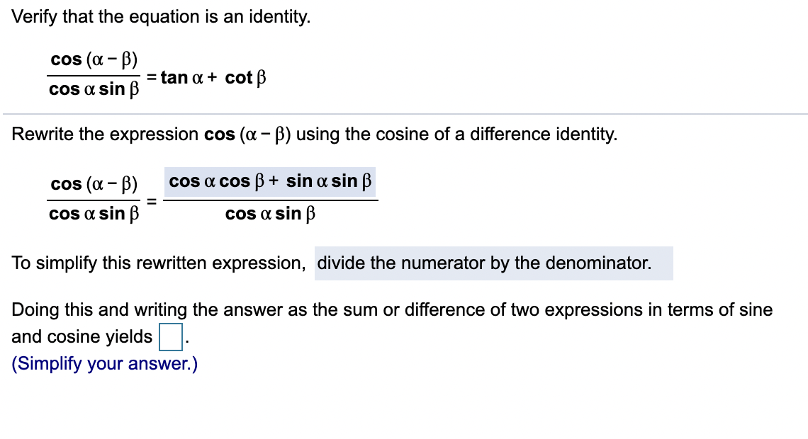 Solved Verify that the equation is an identity. cos (a – B) | Chegg.com