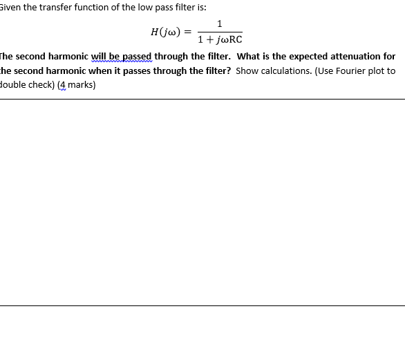 Solved Siven the transfer function of the low pass filter | Chegg.com