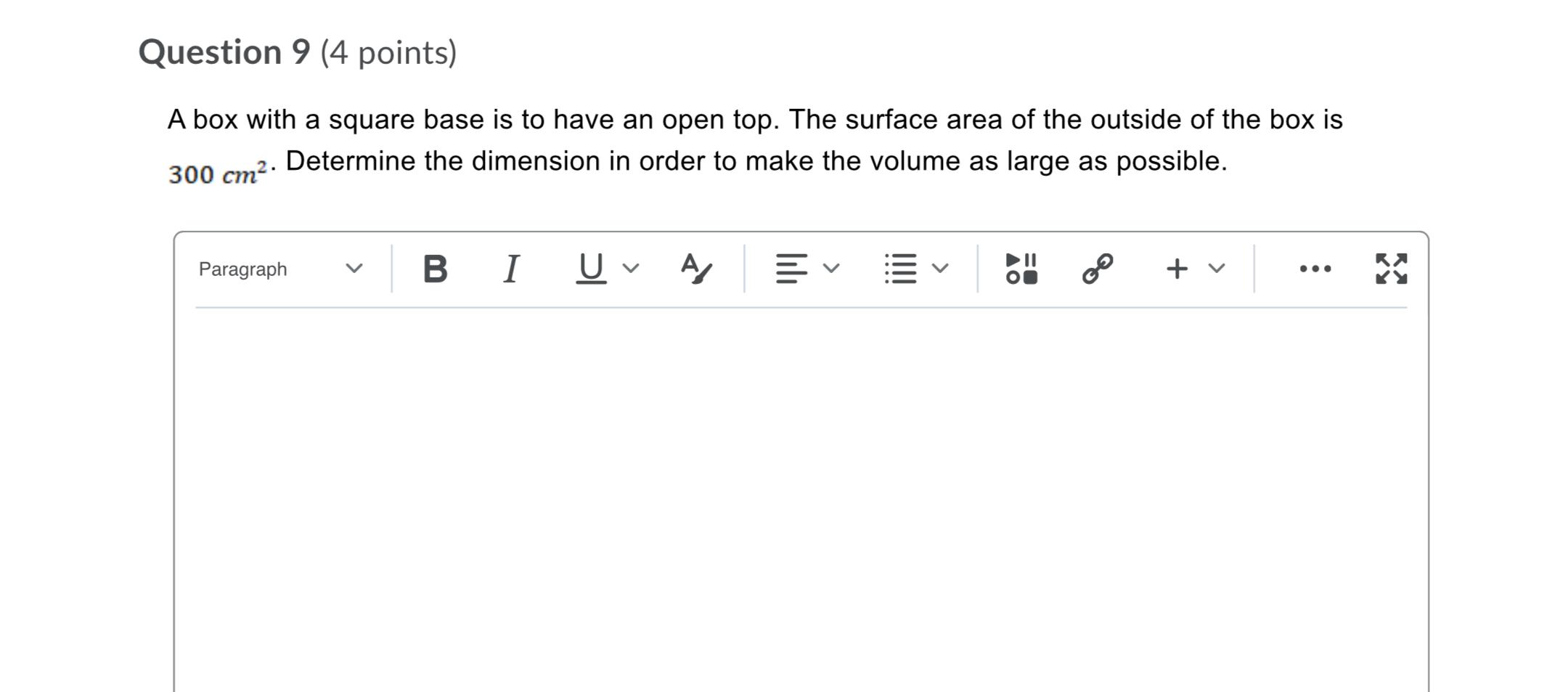 Solved Question 9 (4 points) A box with a square base is to | Chegg.com