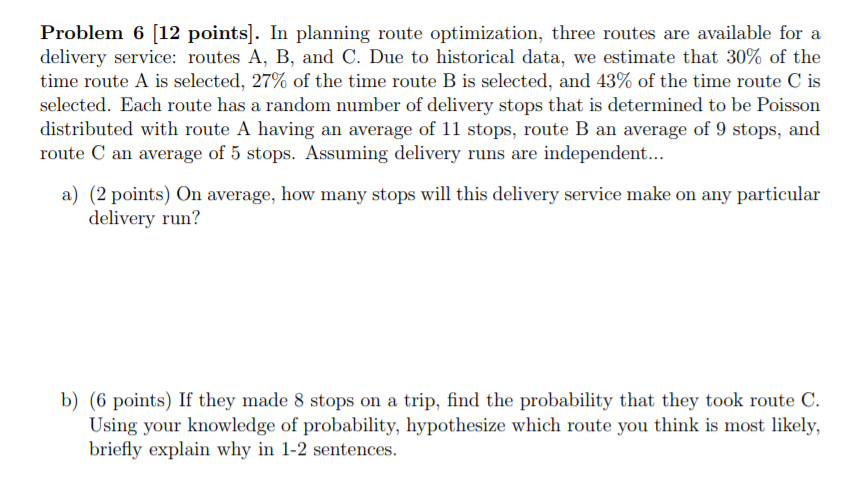 Solved Problem 6 [12 points]. In planning route | Chegg.com