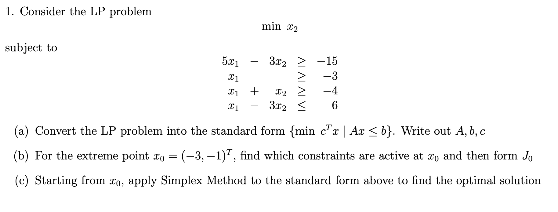 Solved 1. Consider the LP problem subject to | Chegg.com