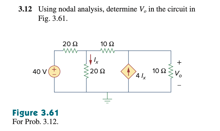Solved 3.12 Using nodal analysis, determine V, in the | Chegg.com