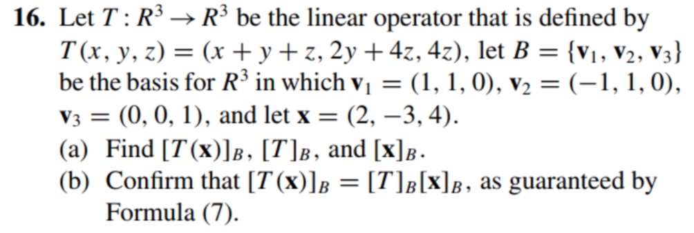 Solved 16. Let T: R3 → R3 be the linear operator that is | Chegg.com