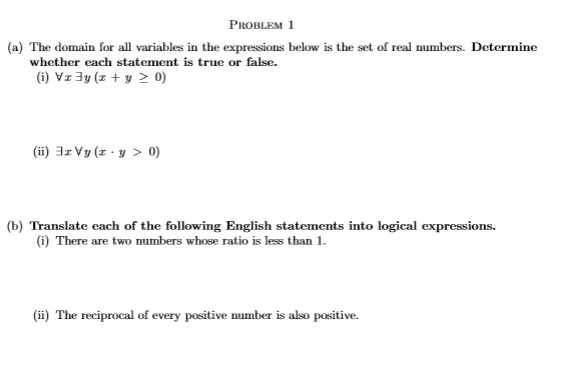 Solved PROBLEM 1 (a) The domain for all variables in the | Chegg.com