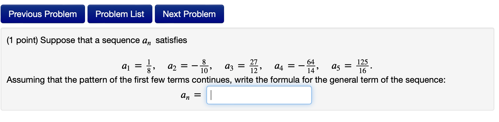 Solved (1 point) Suppose that a sequence an satisfies | Chegg.com