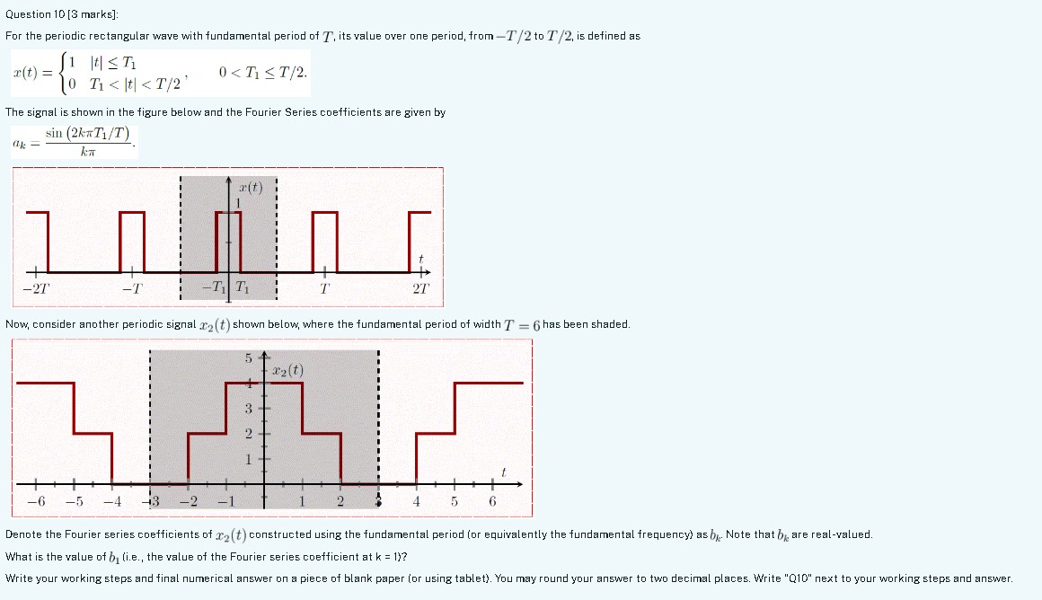 Solved Question 10 [3 marks]: For the periodic rectangular | Chegg.com