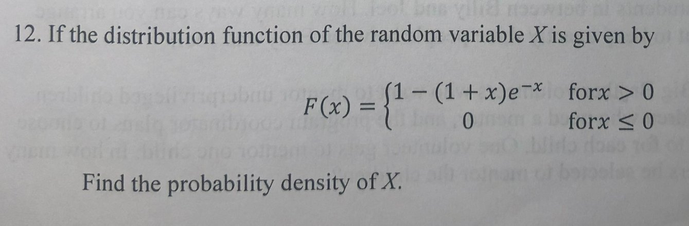 Solved 12. If the distribution function of the random | Chegg.com