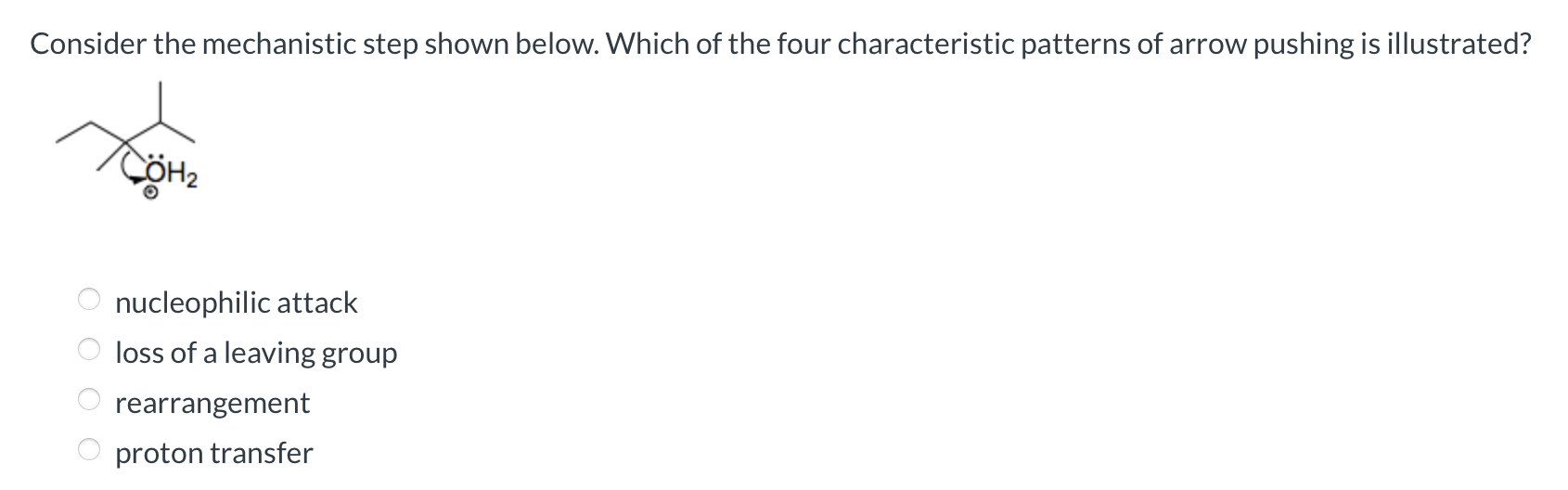 Solved Consider the mechanistic step shown below. Which of | Chegg.com