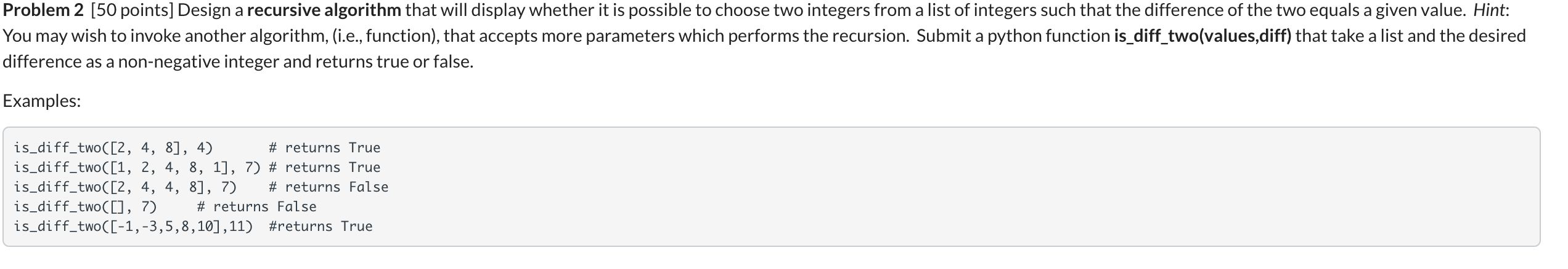 Solved Please do not use slicing. You are allowed to use | Chegg.com