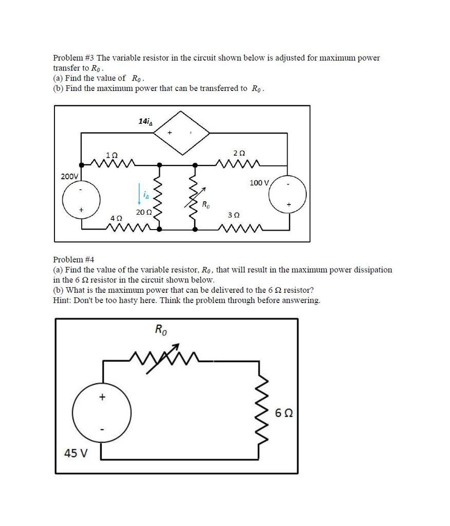Solved Problem #3 The variable resistor in the circuit shown | Chegg.com