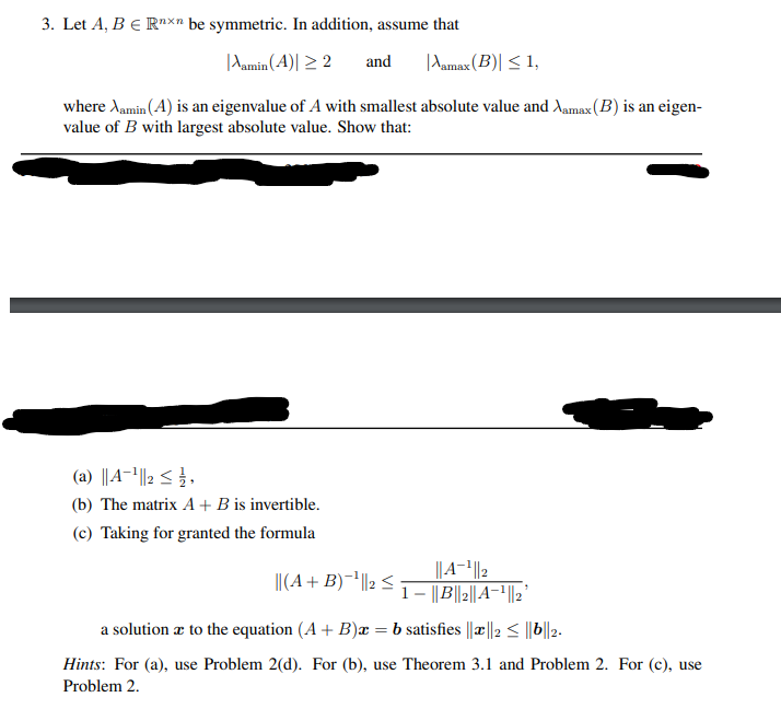 Solved 3. Let A, B e Rnxn be symmetric. In addition, assume | Chegg.com