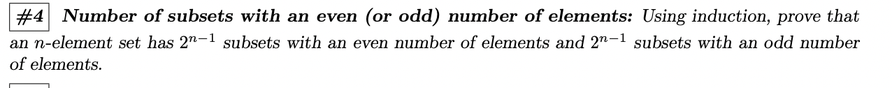 Solved \#4 Number of subsets with an even (or odd) number of | Chegg.com