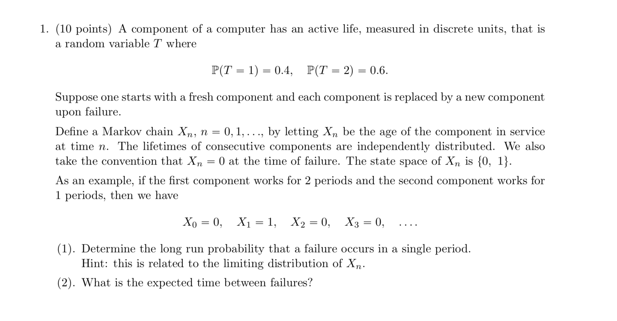 1. (10 points) A component of a computer has an | Chegg.com