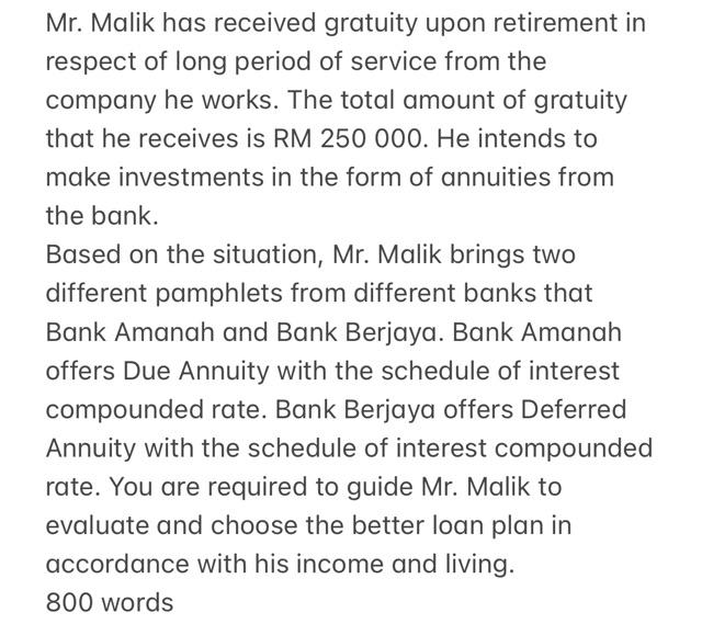 Mr. Malik has received gratuity upon retirement in | Chegg.com