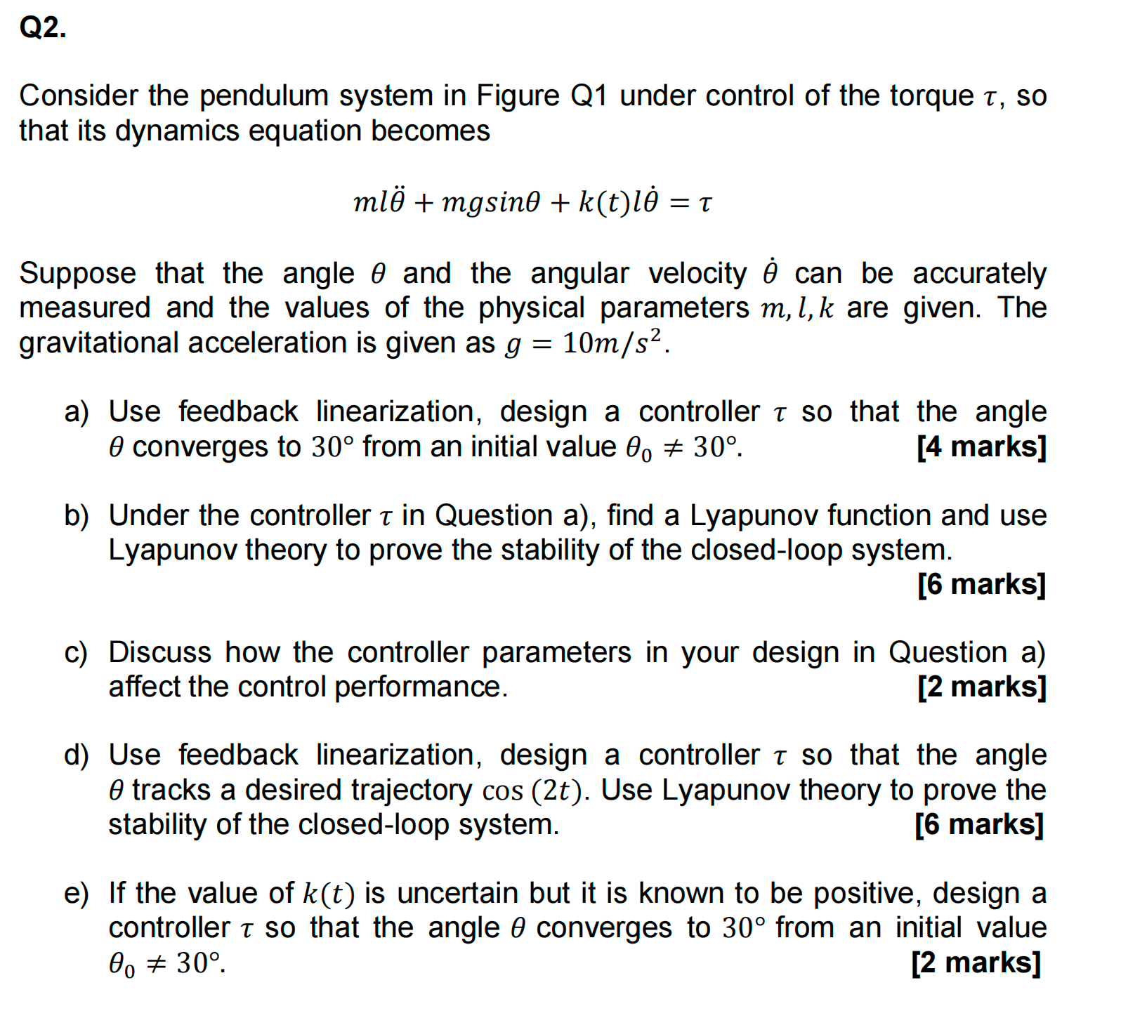 Q2. Consider the pendulum system in Figure Q1 under | Chegg.com