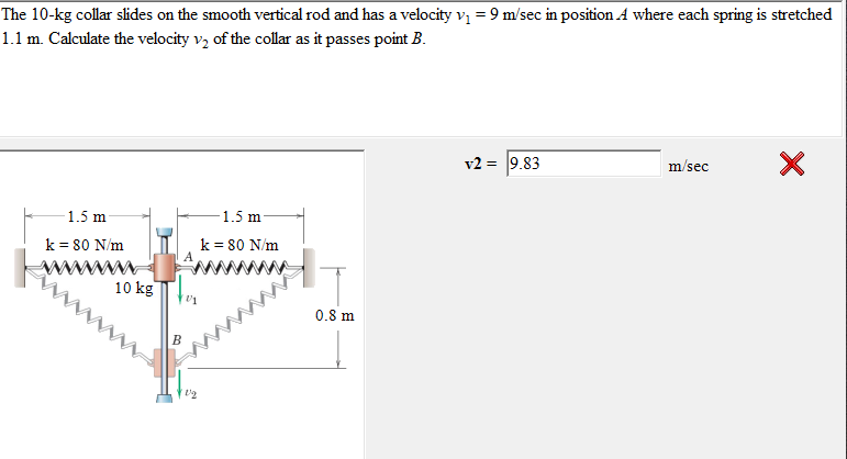 Solved The 10-kg ﻿collar slides on ﻿the smooth vertical rod | Chegg.com