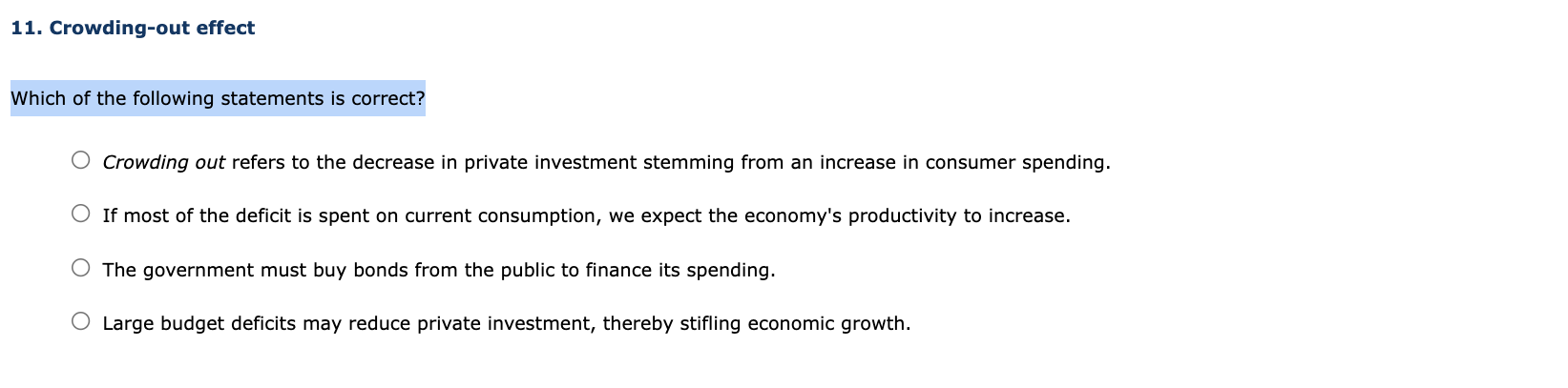 Solved 11. Crowding-out effect Which of the following | Chegg.com