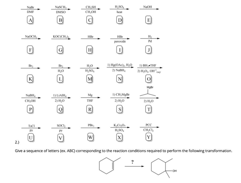 Solved NaOH NaBr DMF NaSCH; DMSO CH SH CH,OH H2SO4 heat A B | Chegg.com