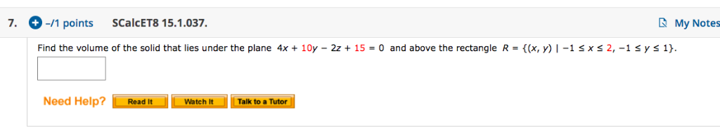 Solved 7. -11 points ScalcET8 15.1.037. My Notes Find the | Chegg.com Solved 7. -11 points ScalcET8 15.1.037. My Notes Find the | Chegg.com