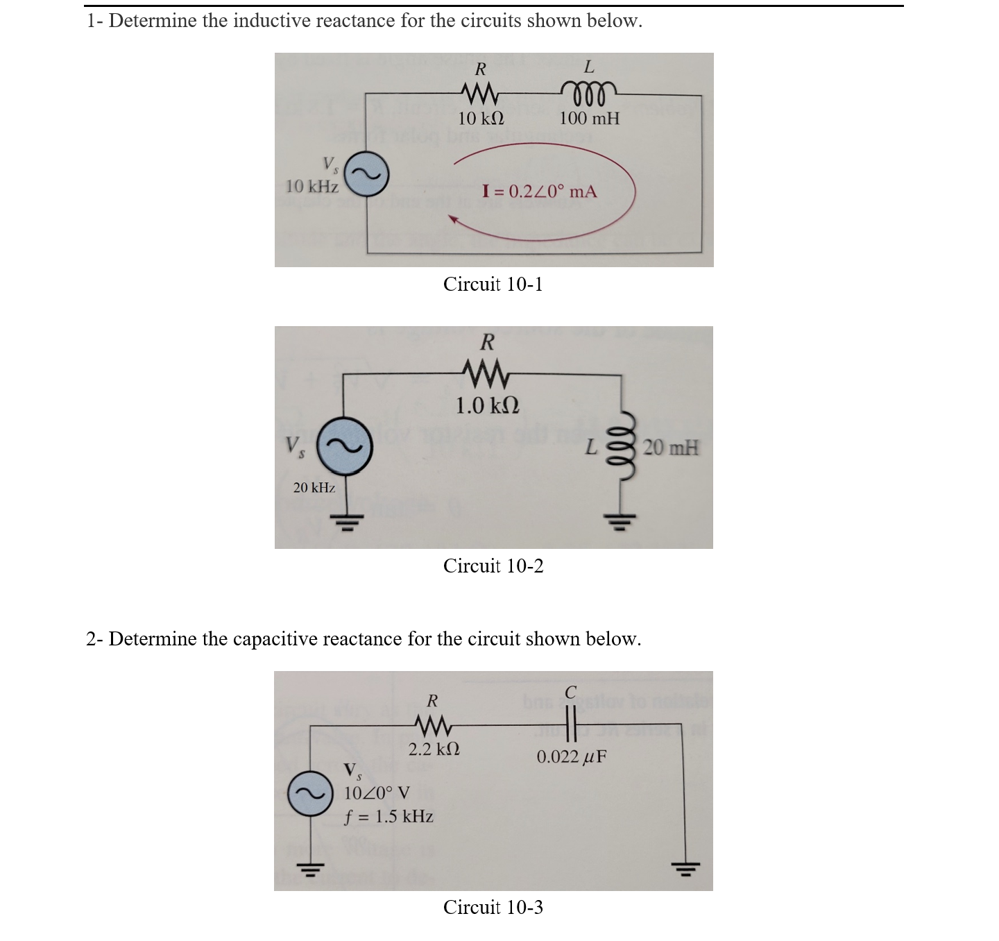 Solved 1- Determine the inductive reactance for the circuits | Chegg.com