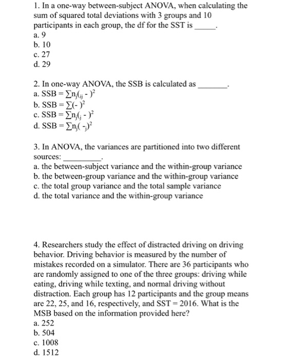 Solved 1. In a one-way between-subject ANOVA, when | Chegg.com