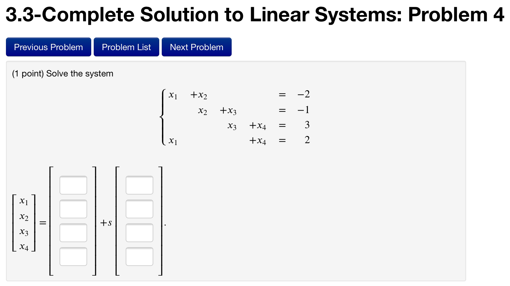 Solved 3.3-Complete Solution to Linear Systems: Problem 4 | Chegg.com