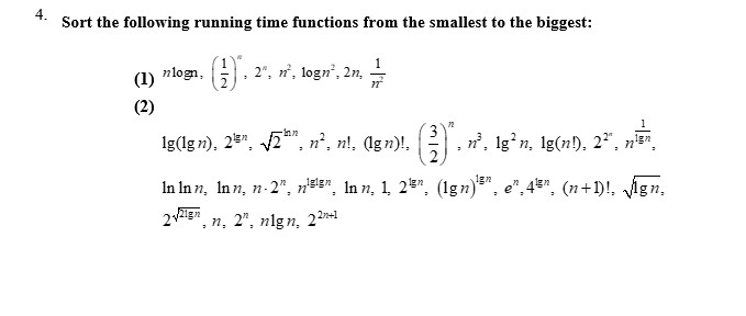 Solved Sort The Following Running Time Functions From The