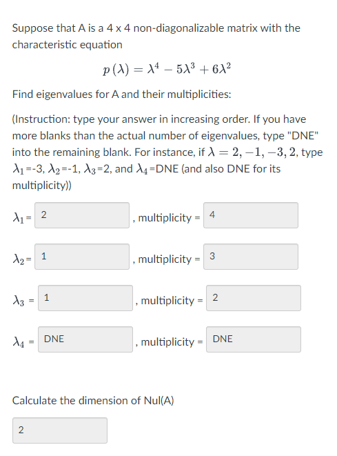 Solved Suppose that A is a 4×4 non-diagonalizable matrix | Chegg.com