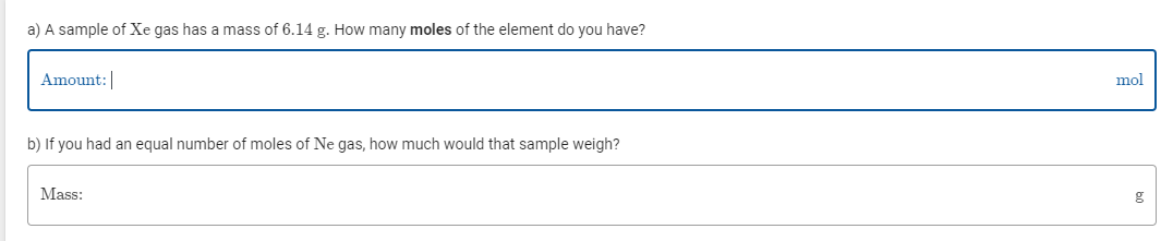 Solved a) A sample of Xe gas has a mass of 6.14 g. How many | Chegg.com