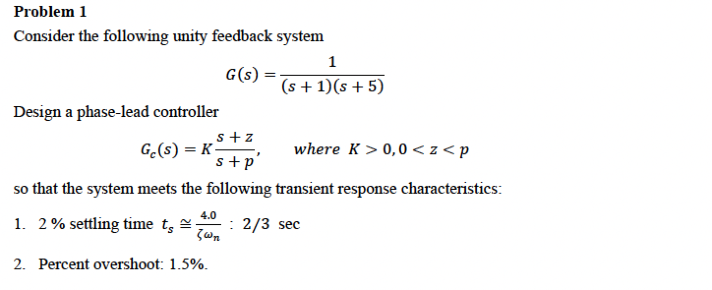 Solved Consider the following unity feedback system | Chegg.com