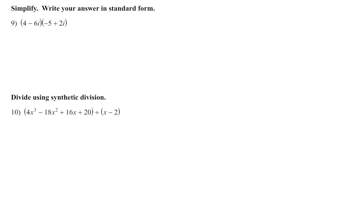 Solved Simplify. Write your answer in standard form. 9) (4 - | Chegg.com