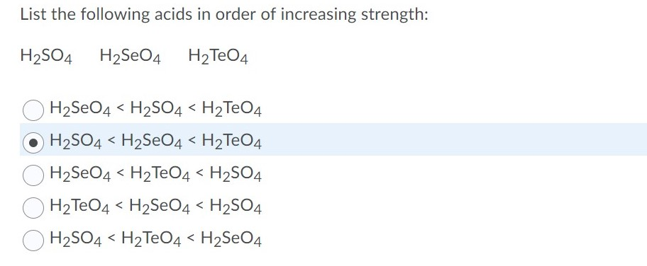 Solved List the following acids in order of increasing | Chegg.com