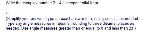 Solved Plot the complex number on the complex plane and | Chegg.com