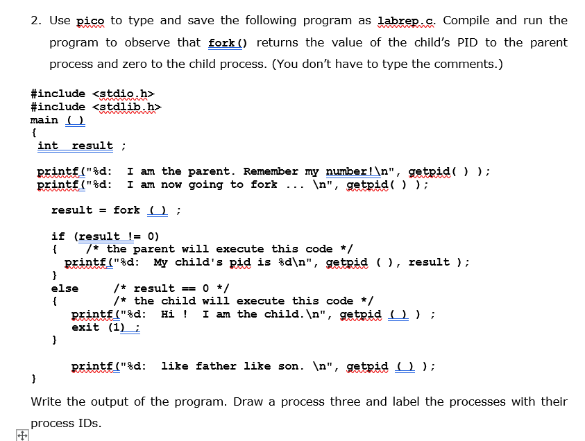 Solved 1. Typing ps alone lists the current running | Chegg.com