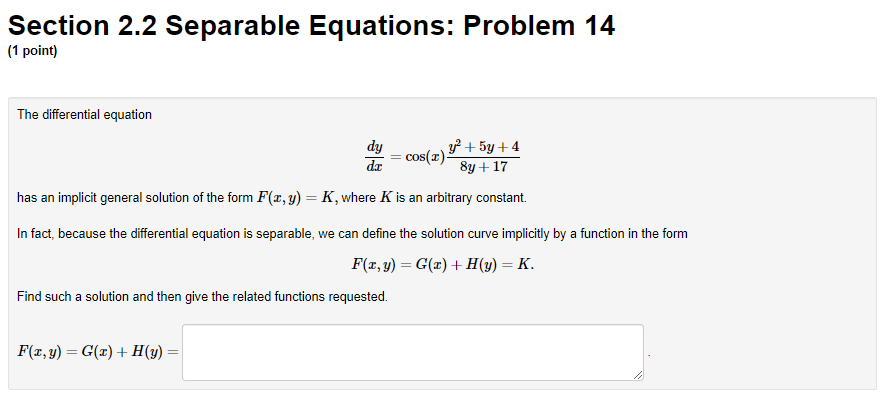 Solved Section 2.2 Separable Equations: Problem 14 (1 point) | Chegg.com