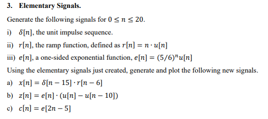 Solved 3 Elementary Signals Generate The Following Signals 