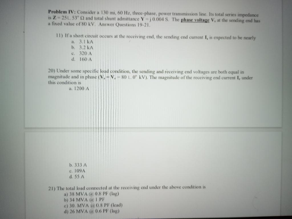 Solved Problem IV: Consider a 130mi,60 Hz, three-phase, | Chegg.com
