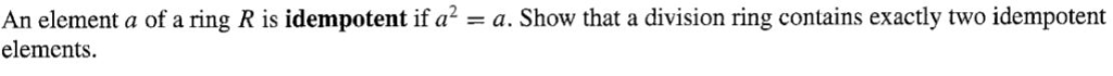 Solved An element a of a ring R is idempotent if a2a. Show | Chegg.com