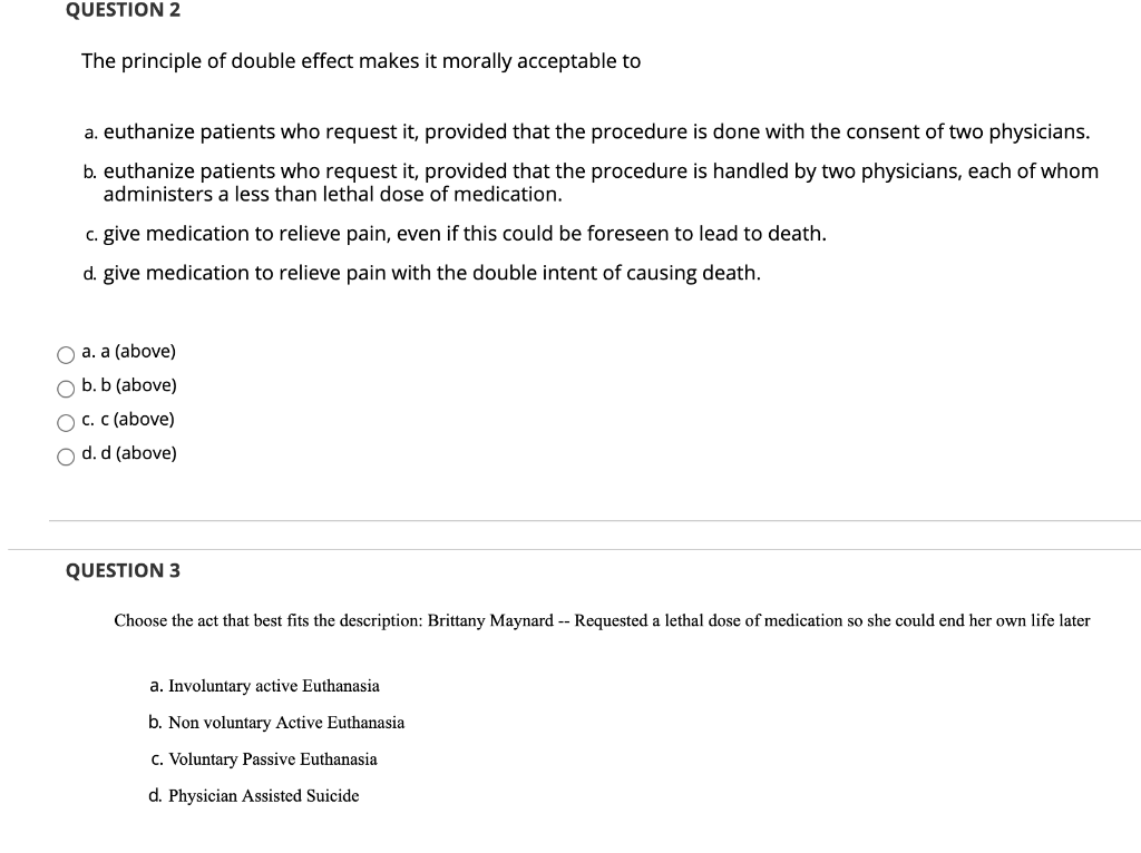 Solved QUESTION 2 The principle of double effect makes it | Chegg.com