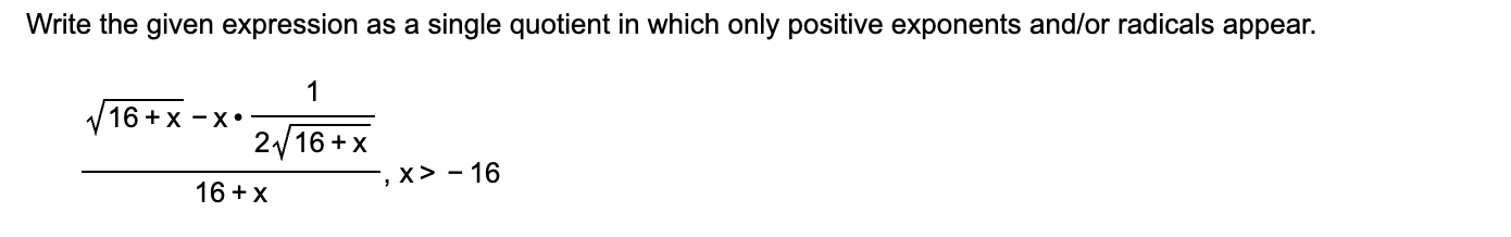 Solved Write the given expression as a single quotient in | Chegg.com