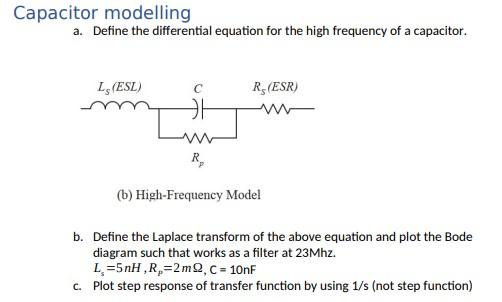 Solved Capacitor modelling a. Define the differential | Chegg.com