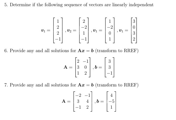 Solved 5. Determine if the following sequence of vectors are | Chegg.com
