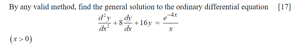 Solved By any valid method, find the general solution to the | Chegg.com
