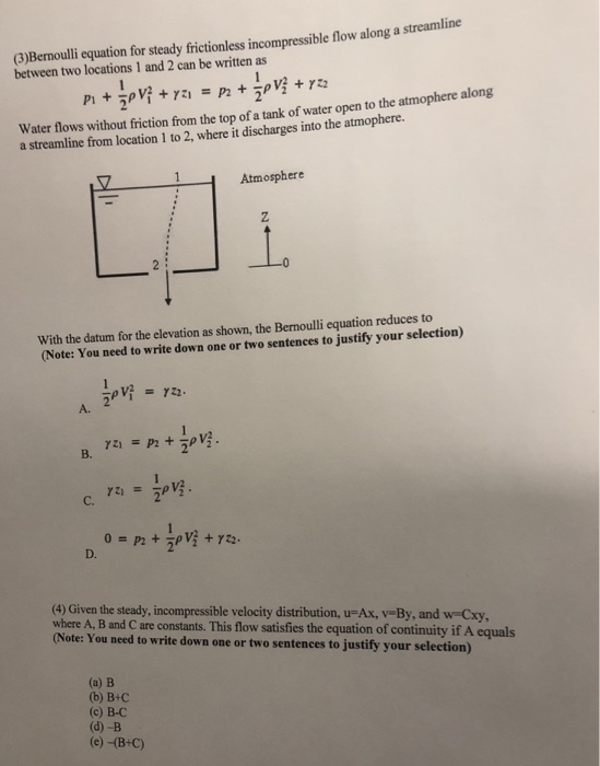 Solved (3)Bernoulli equation for steady frictionless | Chegg.com
