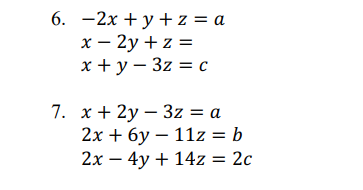Find the conditions on a, b, and c so that the | Chegg.com