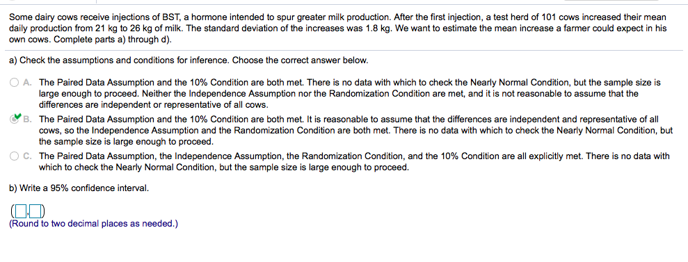 Solved Some dairy cows receive injections of BST, a hormone | Chegg.com