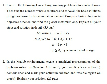 Solved Convert the following Linear Programming problem into | Chegg.com
