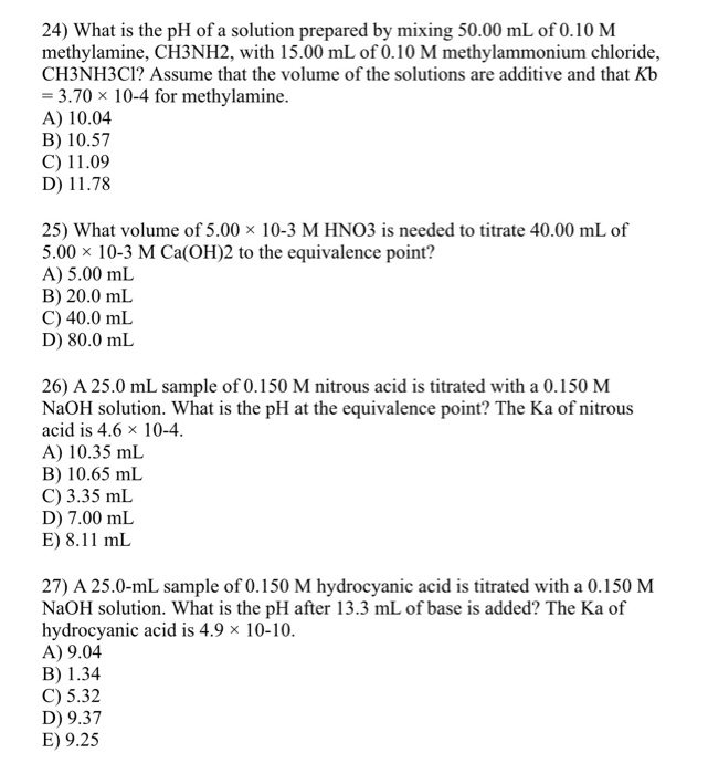Solved 24) What is the pH of a solution prepared by mixing | Chegg.com