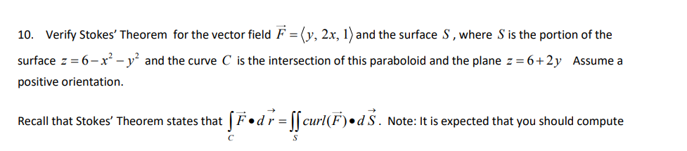 Solved 10. Verify Stokes' Theorem for the vector field | Chegg.com